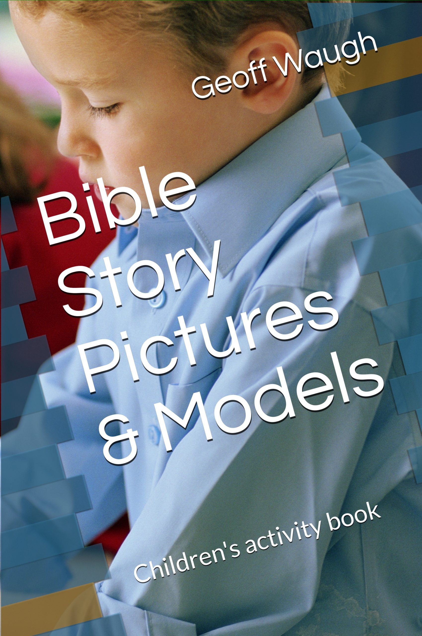 Bible Story Pictures & Models - Renewal Journal